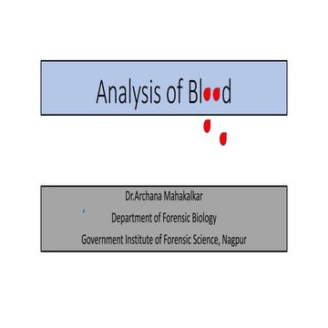 Blood analysis (Forensic Serology) | PPTX