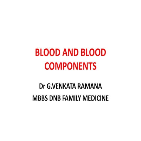 blood and blood components.pptx