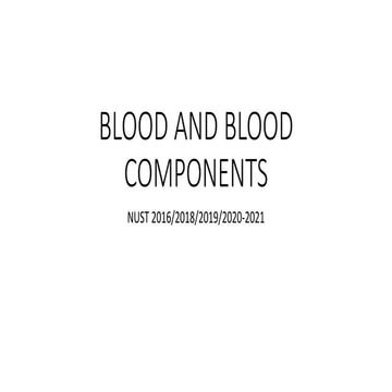 BLOOD AND BLOOD COMPONENT- introduction to blood physiology | PPT