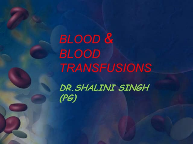 Indication of blood transfusion | PPTX