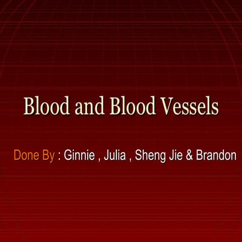 Blood and Blood Vessels | PPT