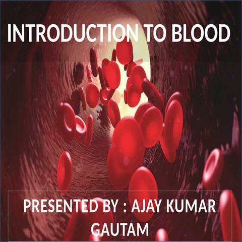 Human Circulatory System- Human Blood and Its Composition.pptx