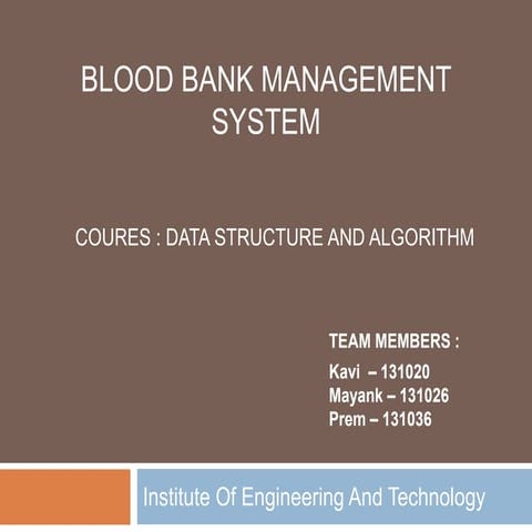 Blood Bank Management System | PPTX