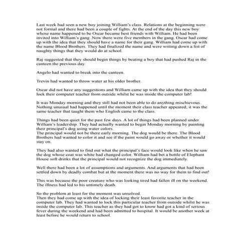 William and the Blood brothers. The Blood Brothers go camping. 2nd week ...