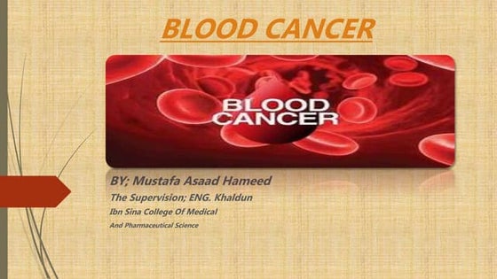 BLOOD CANCER | PPTX