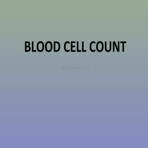 Blood cell counting | PPT