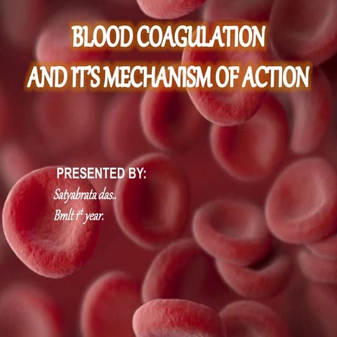 Blood coagulation | PPTX