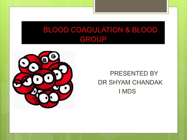 Blood Coagulation and Clotting Mechanism.pptx