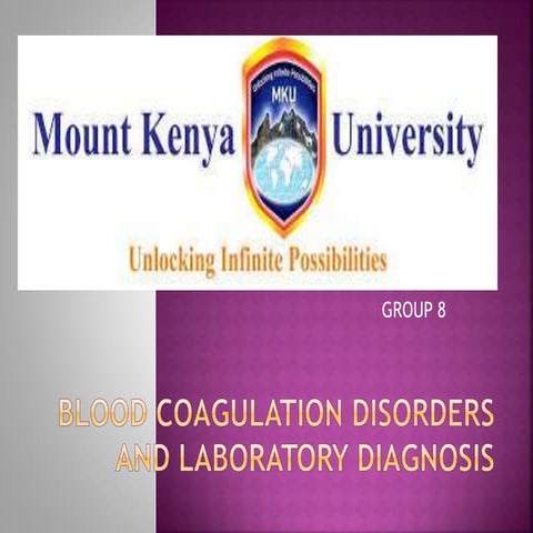 Blood coagulation disorders and laboratory diagnosis | PPT