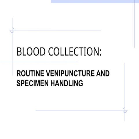 Blood sample collection procedure ppt | PPTX