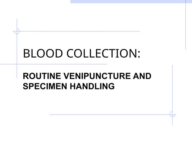 The best PHLEBOTOMY powerpoint presentation | PPTX