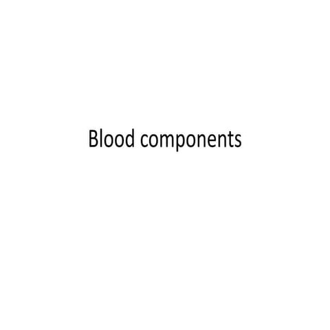 blood components.pptx