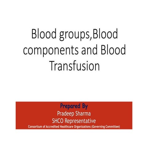 Blood Components.pptx | Blood Disorders | Diseases and Conditions