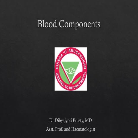 Blood_Components_BSc_Nursing PRBC FFP RDP | PPTX