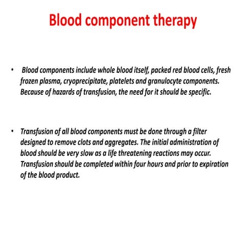 Blood component therapy.pptx
