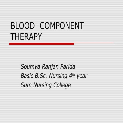 Blood component therapy aarti | PPT