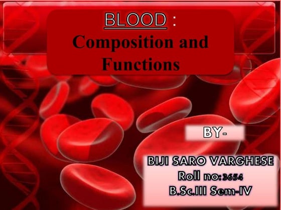 Blood Composiotion Blood Physiology | PPT