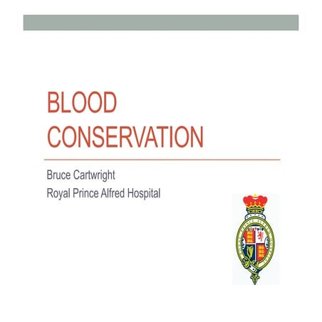 Bruce Cartwright: Blood Conservation | PDF