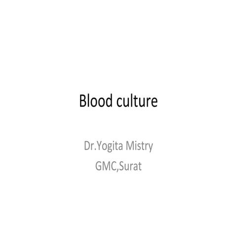 Blood culture | PPT