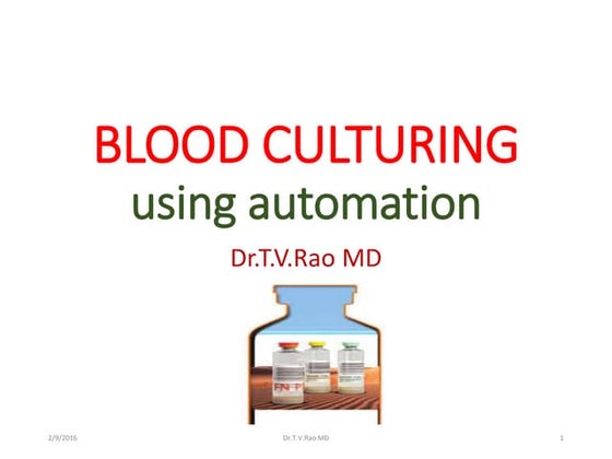 Automated blood culture system part 1 | PPT