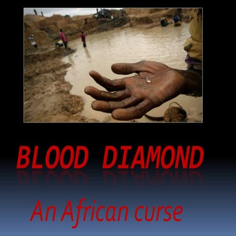 Blood diamonds | PPT