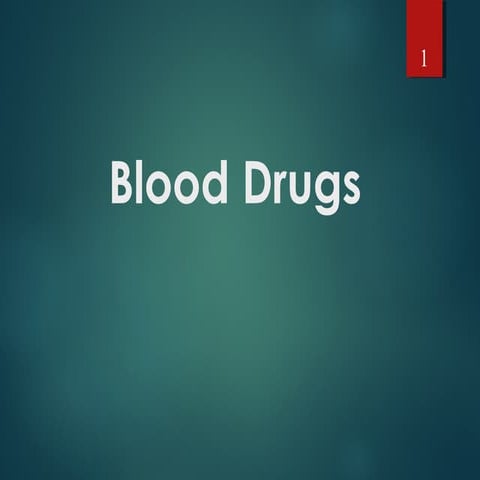 Blood drugs | PPT