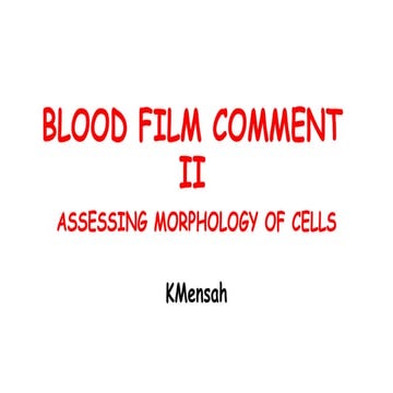 BLOOD FILM COMMENT part one.pptx