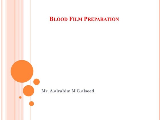 Preparation and staining of peripheral blood smear | PPT