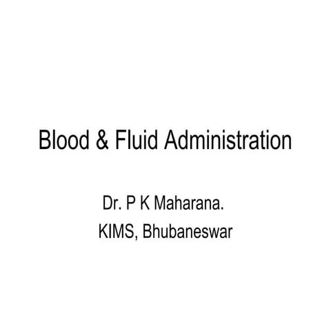 Blood & fluid administration copy | PPT