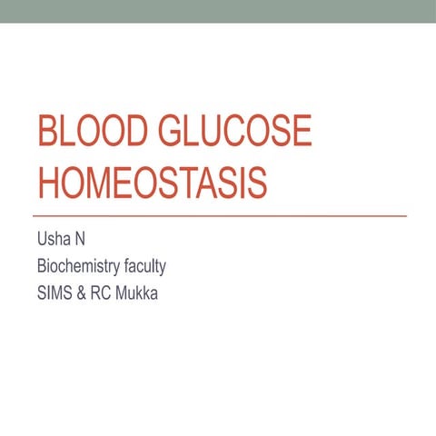Blood glucose regulation or Glucose homeostasis.pptx