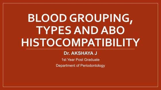 Blood group system ABO, Rh & other system | PPT