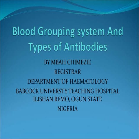 Blood grouping and typing 1 | PPTX