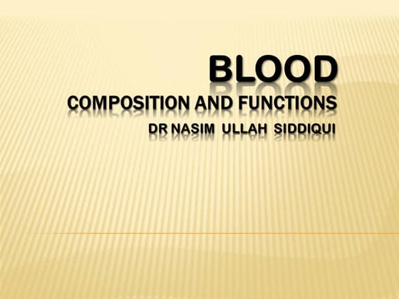 Blood Composiotion Blood Physiology | PPT