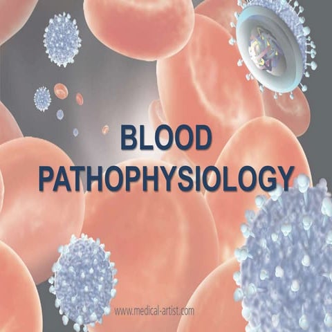Blood pathophysiology | PPTX