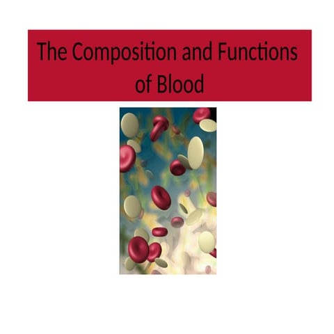 Physiology of Blood for medical physiology .ppt
