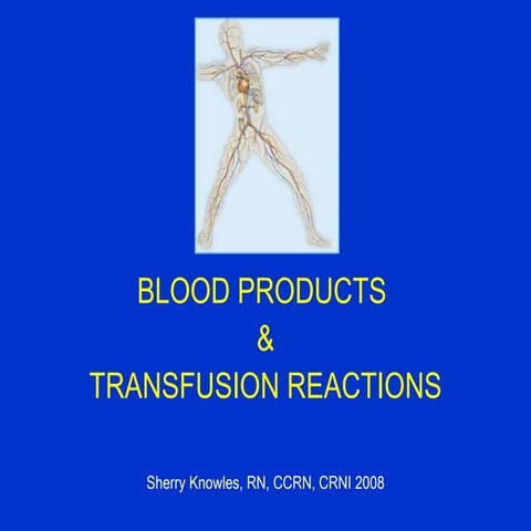 Blood Products | PPT