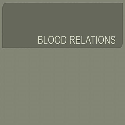 Blood relations | PPTX
