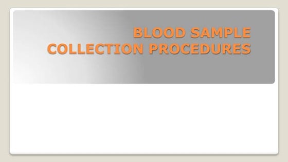 Blood specimen collection | PPT