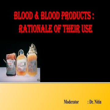 blood seminar by anaesthesia contains blood transfusion | PPTX