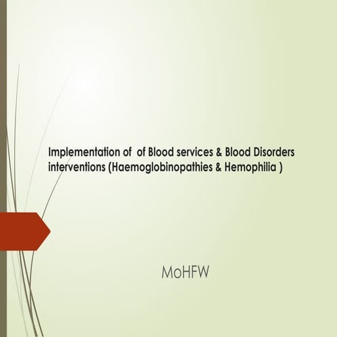 Ayushman Bharat Implementation of of Blood services & Blood Disorders ...