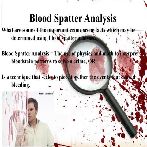 Bloodspatter analysis presentaation ppt.pptx