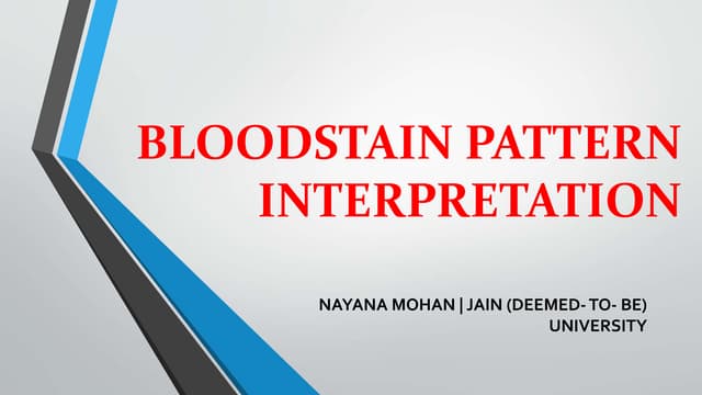 Bloodstain pattern analysis | PPTX | Blood Disorders | Diseases and ...