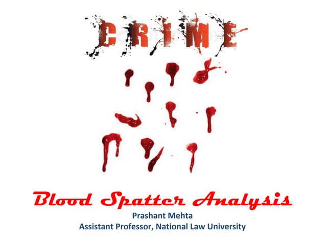 Bloodstain pattern analysis | PPTX | Blood Disorders | Diseases and ...