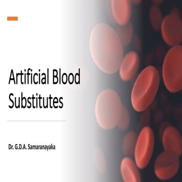 Artificial Blood Substitutes | PPTX
