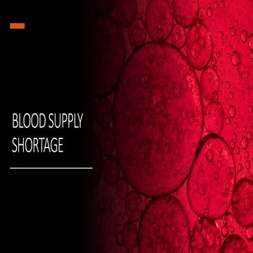Blood supply shortage | PPT