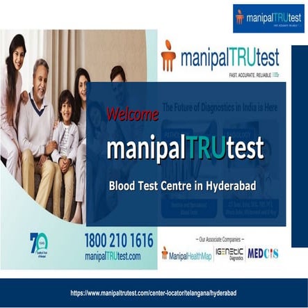 Blood Test Centre in Hyderabad - Manipal TRUtest.ppt