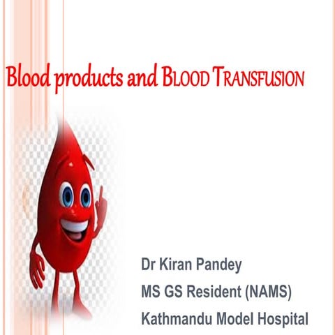 Blood transfusion | PPT