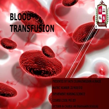 Blood transfusions ppt | PPTX