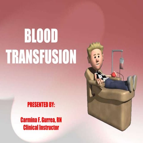 Blood transfusion skills | PPTX