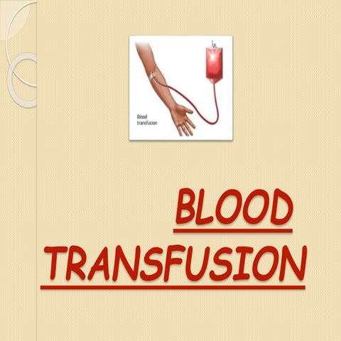 Wardclass powerpoint blood transfusion